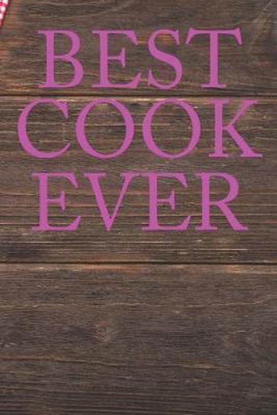 Best Cook Ever, Briana Cai Publishing | 9781654079550 | Boeken | bol.com