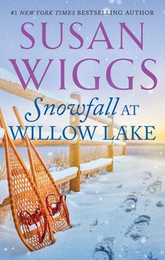 Snowfall at Willow Lake (ebook), Susan Wiggs | 9781742916347 | Boeken | bol.com