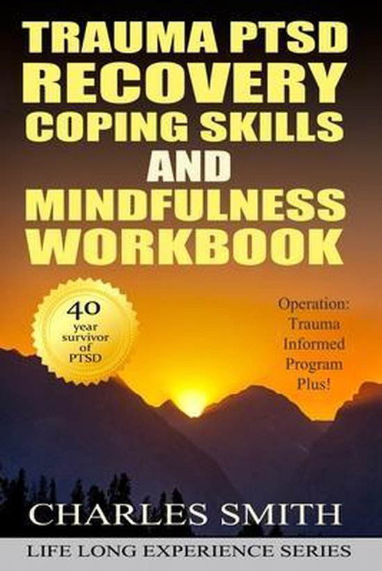 Trauma PTSD Recovery Coping Skills and Mindfulness Workbook (Black ...