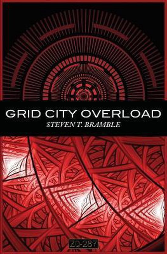 Grid City Overload, Steven T Bramble | 9781732576629 | Boeken | bol.com