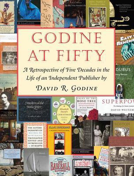 Godine at 50, David R. Godine | 9781567926767 | Boeken | bol.com