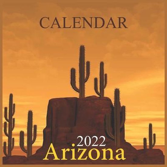 Arizona Calendar 2022 | bol.com