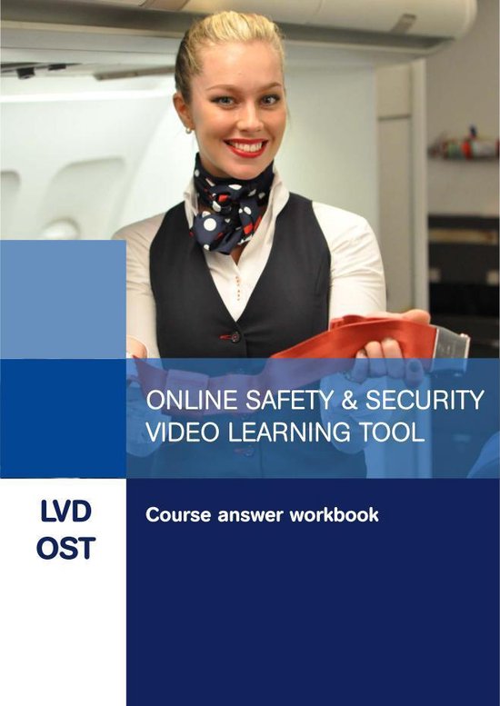 LVD OST : Online safety & security video learning tool, H. Swaans ...
