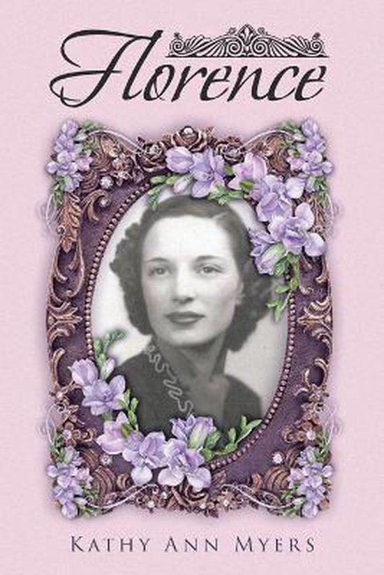 Florence, Kathy Ann Myers | 9781640281264 | Boeken | bol