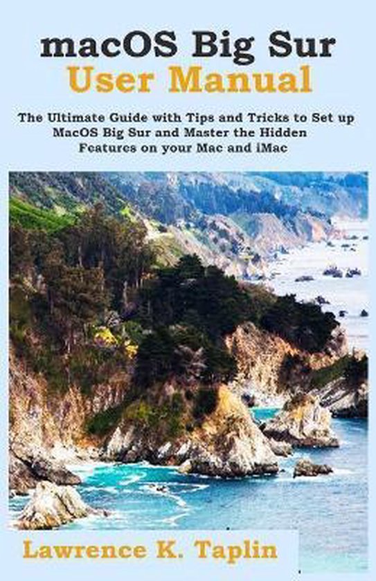 macOS Big Sur User Manual | 9798569007004 | Lawrence K Taplin | Boeken | bol