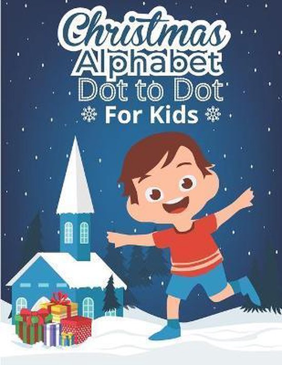 Christmas Alphabet Dot to Dot Book for Kids | 9798552441679 | Goljar ...