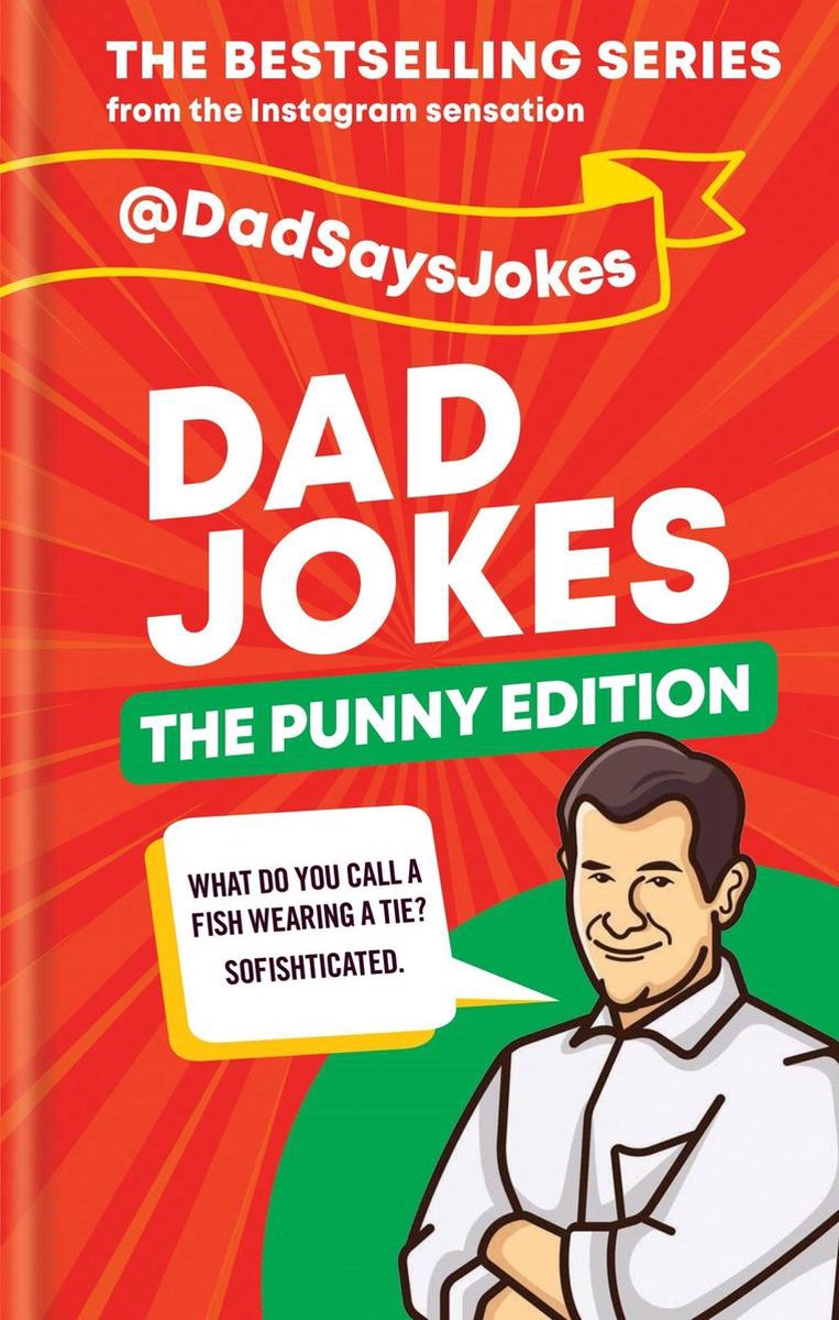 Dad Jokes 4 - Dad Jokes: The Punny Edition (ebook), Dad Says Jokes ...