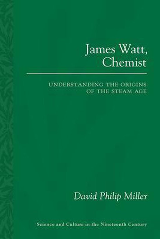 James Watt, Chemist, David Philip Miller | 9780822965305 | Boeken | bol.com