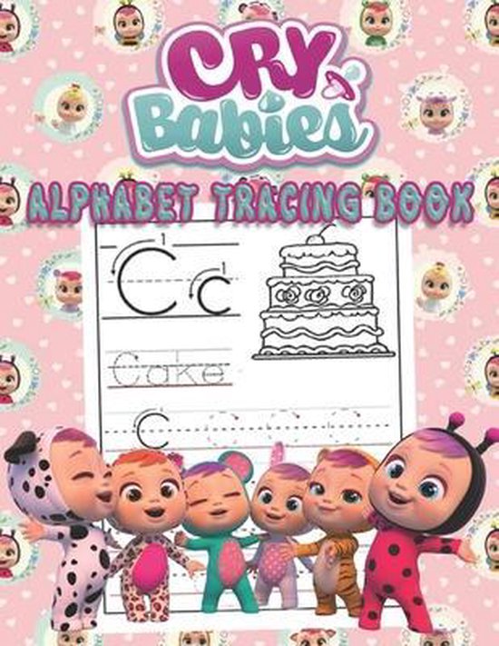Cry Babies Alphabet Tracing Book, Alphabet Trace Book | 9798504516042 ...
