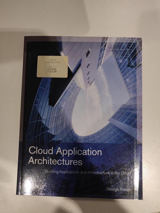 Cloud Application Architectures | 9780596156367 | George Reese | Boeken ...