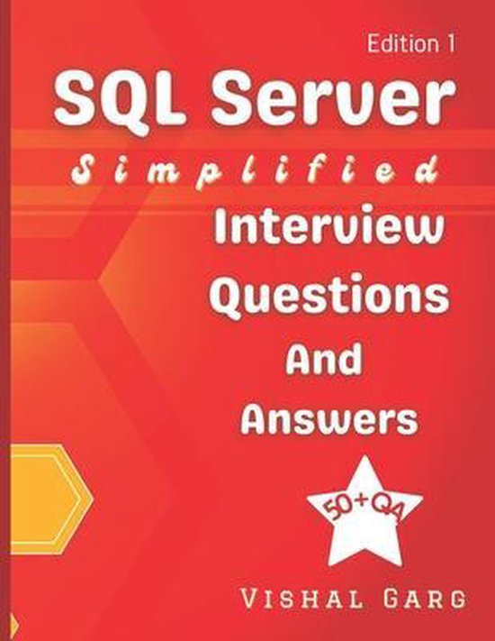 SQL Server Simplified | 9798747550872 | Vishal Garg | Boeken | bol