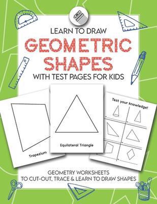 Learn to Draw Geometric Shapes With Test Pages for Kids | 9798718832143 ...