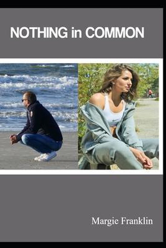 Nothing in Common, Margie Franklin | 9798522227647 | Boeken | bol.com