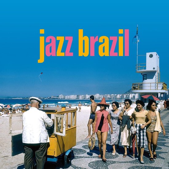 Jazz Brazil (Jazz Bossa Nova Hits In Deluxe Gatefold Edition), various ...