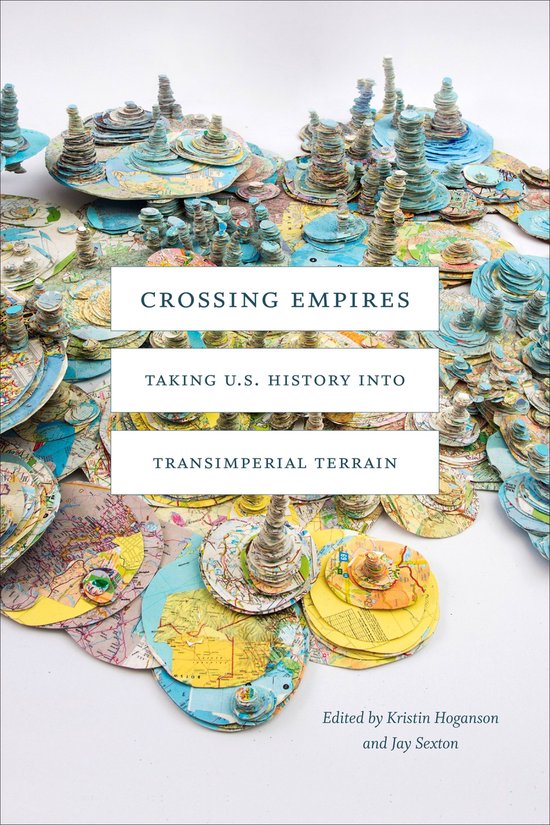 American Encounters/Global Interactions - Crossing Empires (ebook ...
