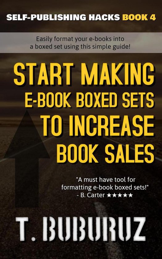 Start Making E-Book Boxed Sets to Increase Book Sales (ebook), t. Buburuz |... | bol