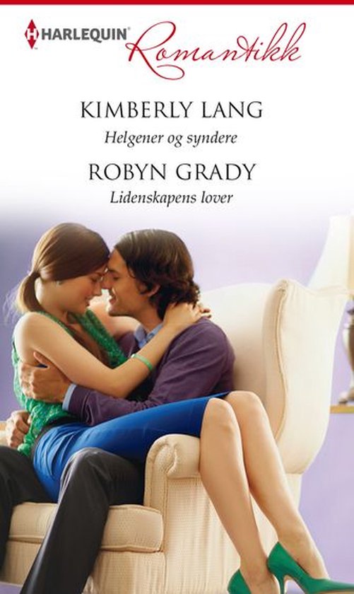 Romantikk - Helgener og syndere / Lidenskapens lover (ebook), Kimberly Lang |... | bol.com