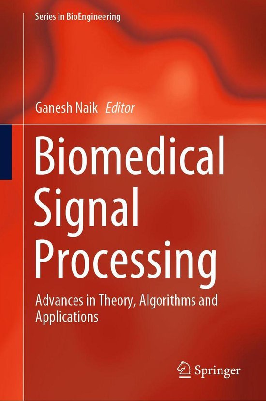 Series in BioEngineering - Biomedical Signal Processing (ebook) | 9789811390975 | Boeken | bol