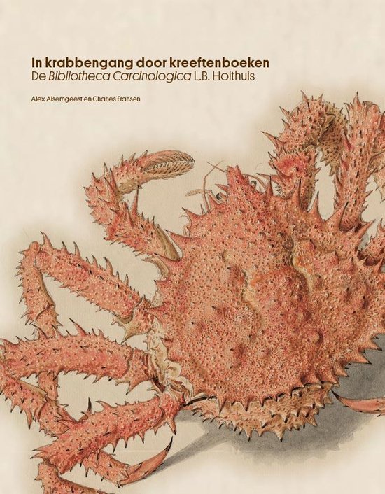 In krabbengang door kreeftenboeken, Alex Alsemgeest en Charles Fransen ...