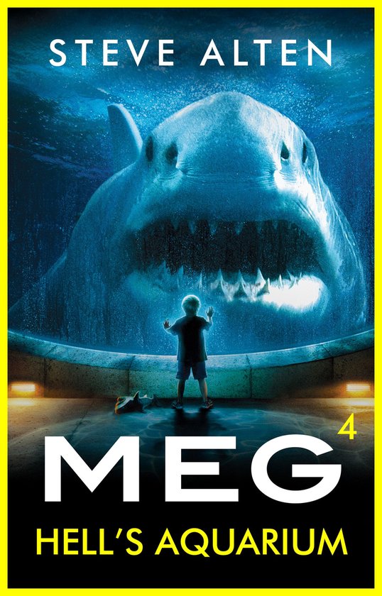 Megalodon - MEG: Hell's Aquarium (ebook), Steve Alten | 9781786695772 ...