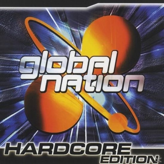 Global Nation - Hardcore Edition, Various | Media condition: Near Mint ...