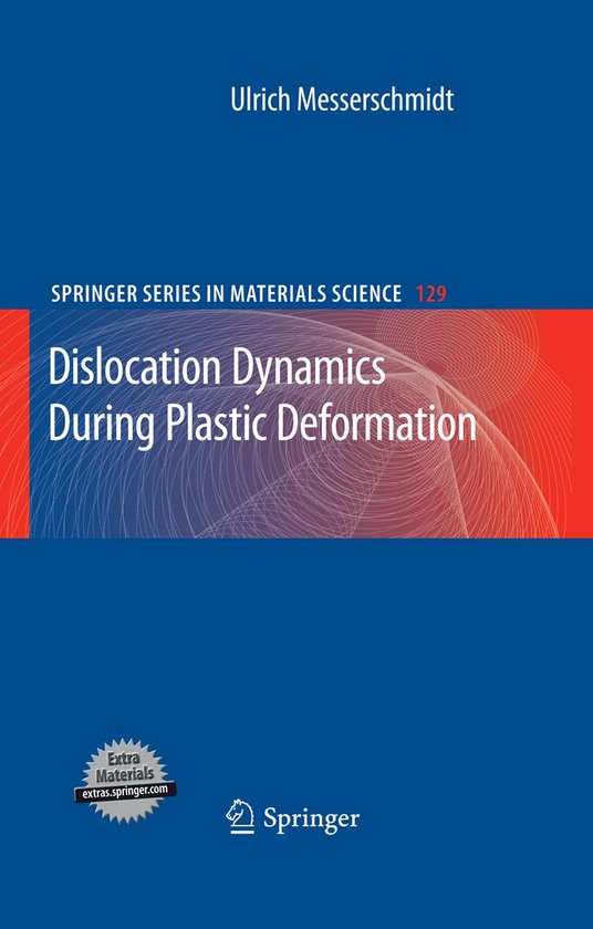 Dislocation Dynamics During Plastic Deformation | 9783642031762 ...