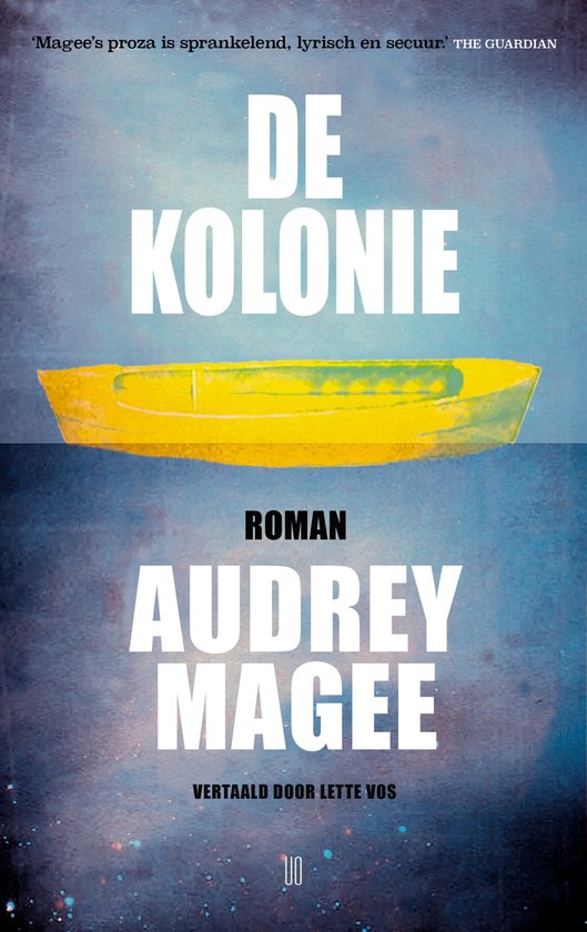De kolonie, Audrey Magee | 9789493367630 | Boeken | bol