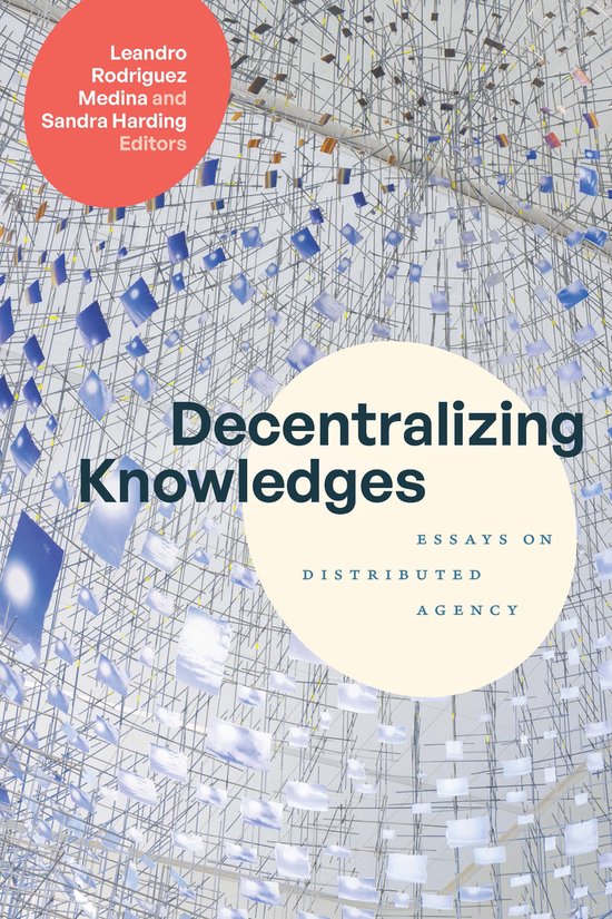 Decentralizing Knowledges | 9781478028550 | Livres | bol