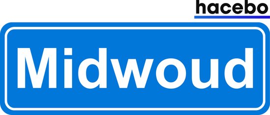 Hacebo - Plaatsnaam Sticker - 29x10 CM - Midwoud sticker - Verkeersborden sticker -... | bol