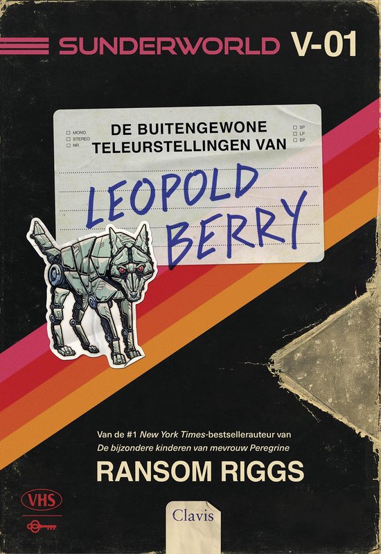 Sunderworld - De buitengewone teleurstellingen van Leopold Berry ...