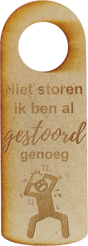 Djemzy - deur bordje - Deurhanger - niet storen ik ben al gestoord ...