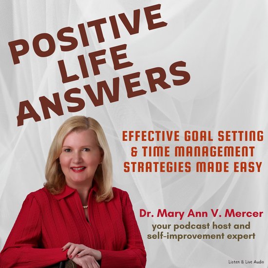 Positive Life Answers: Effective Goal Setting & Time Management ...