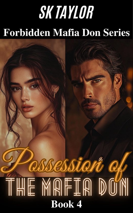 Forbidden Mafia Don Series 4 - Possession of the Mafia Don (ebook), SK ...