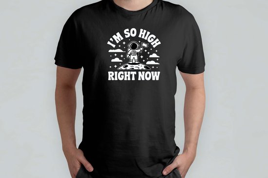 I'm so High Right Now - T Shirt - AlienVibes - SpaceAdventure ...