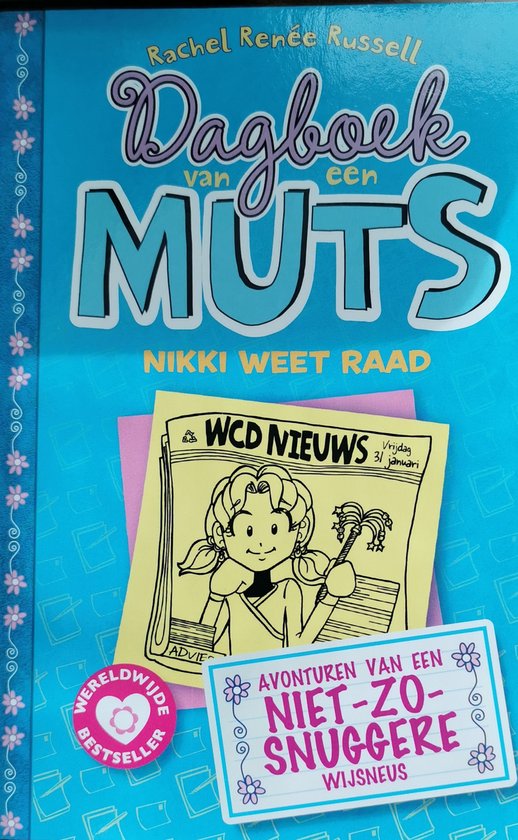 Dagboek van een muts 5 - Nikki weet raad, Rachel Renée Russell ...