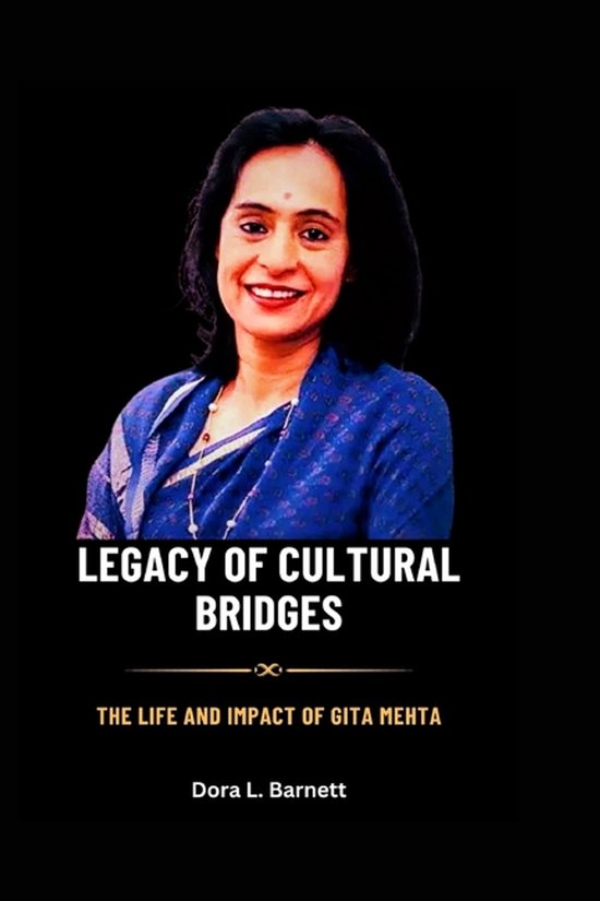 Legacy of Cultural Bridges, Dora L Barnett | 9798862219777 | Boeken | bol
