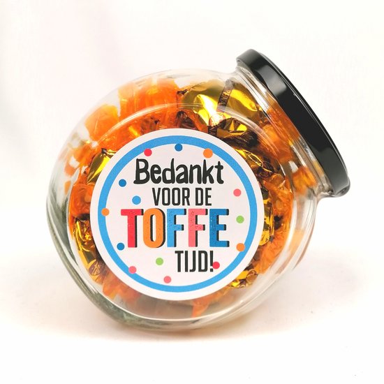 Snoeppot - "Bedankt voor de TOFFE tijd" toffee - bedankje - bedankt cadeautje - einde... | bol
