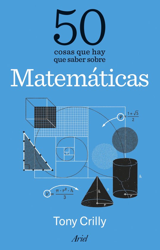 50 cosas - 50 cosas que hay que saber sobre Matemáticas (ebook), Tony ...