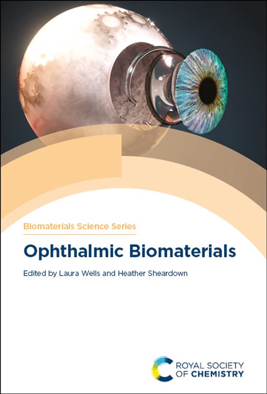 Biomaterials Science Series- Ophthalmic Biomaterials | 9781839164415 | Boeken | bol