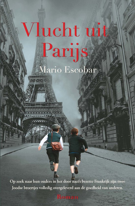 Vlucht uit Parijs - Special, Mario Escobar | 9789029739412 | Boeken | bol