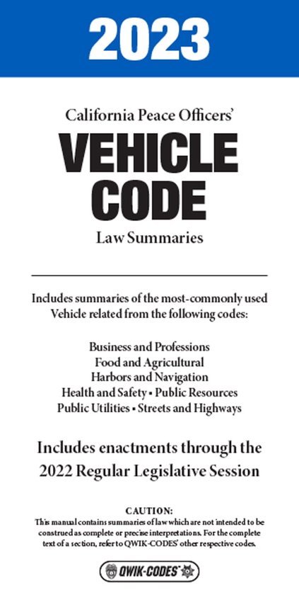 2023 California Peace Officers' Vehicle Code (ebook), QWIK-CODES LLC ...