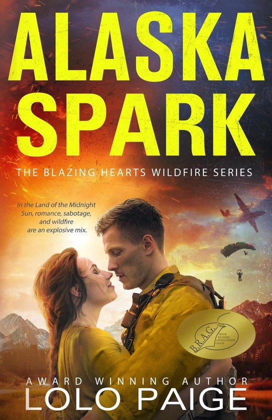 The Blazing Hearts Wildfire Series - Alaska Spark (ebook), Lolo Paige ...