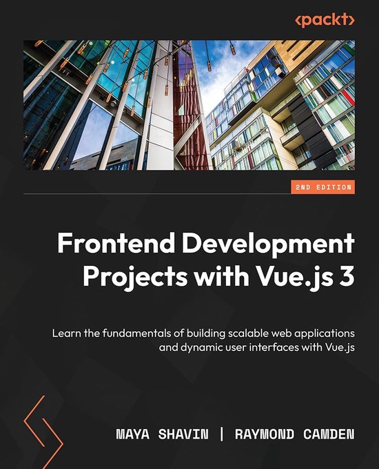 Frontend Development Projects with Vue.js 3 (ebook), Maya Shavin | 9781803236315 | Boeken | bol