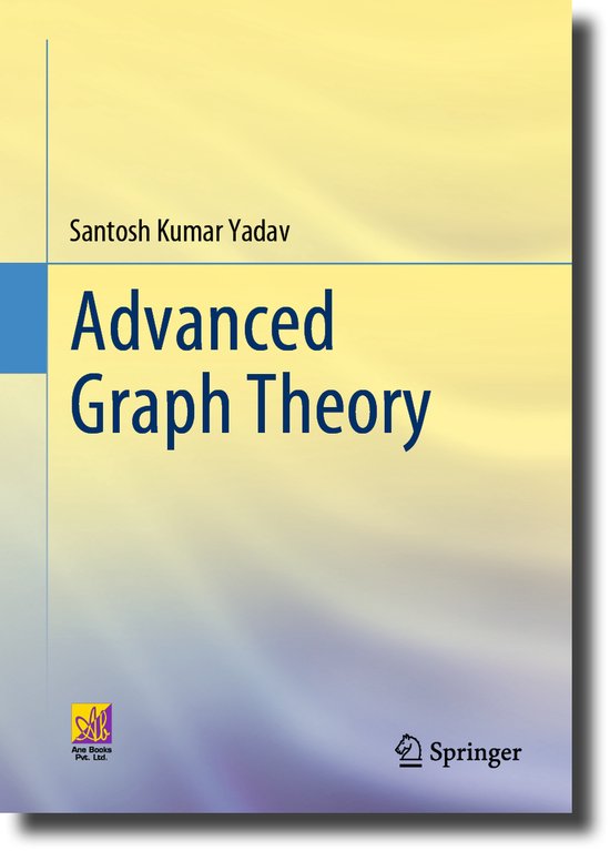 Advanced Graph Theory 9783031225611 Santosh Kumar Yadav Boeken Bol