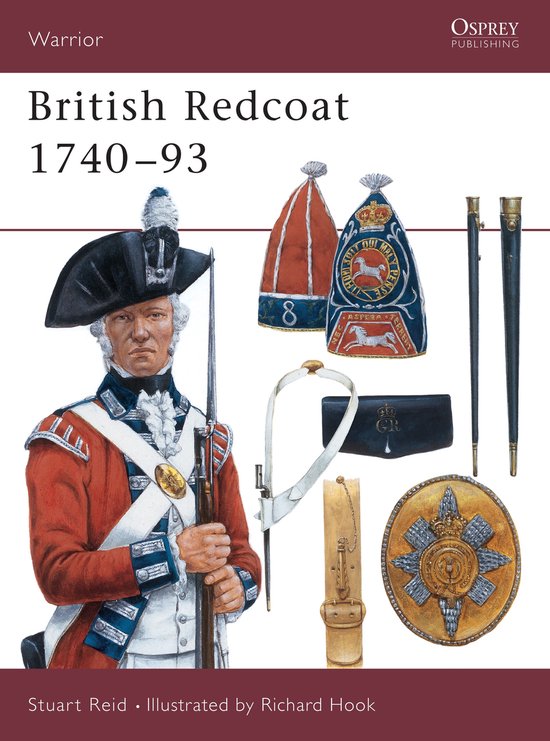British Redcoat 1740-1793, Stuart Reid | 9781855325548 | Boeken | bol
