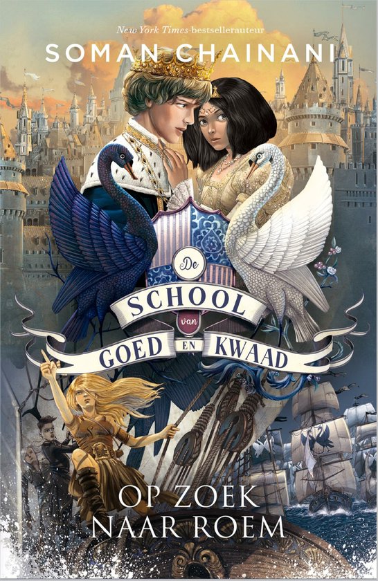 De School van Goed en Kwaad 4 - Op zoek naar roem, Soman Chainani | 9789402713886 | Boeken | bol.com