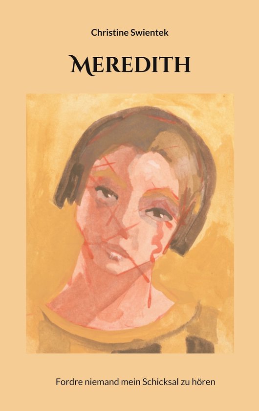 Meredith (ebook), Christine Swientek | 9783757873417 | Boeken | bol.com