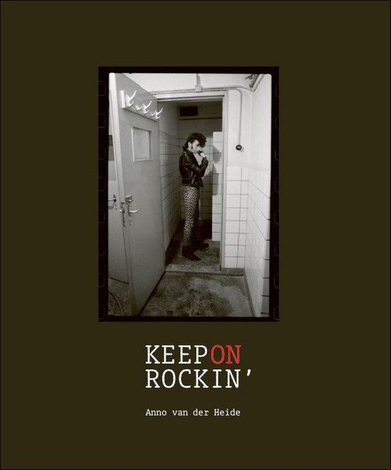 Keep on Rockin' | 9789462264045 | Anno van der Heide | Boeken | bol