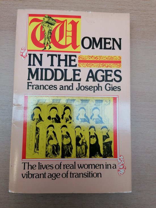 Women in the Middle Ages, Frances Gies | 9780064640374 | Boeken | bol.com