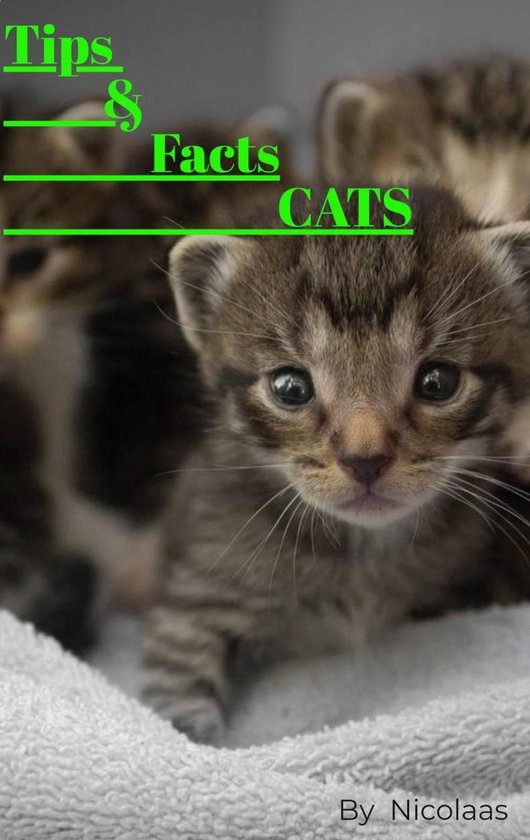 Tips & Facts CATS (ebook), Nicolaas | 9798223830726 | Boeken | bol